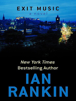 楽天ブックス: Exit Music - Ian Rankin - 9781410411815 : 洋書