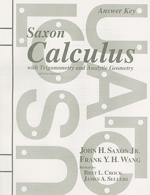 楽天ブックス: Saxon Calculus with Trigonometry and Analytic Geometry Answer ...