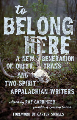 楽天ブックス: To Belong Here: A New Generation of Queer, Trans, and Two ...