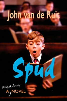 楽天ブックス: Spud - John Van de Ruit - 9781595141873 : 洋書