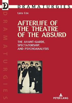 楽天ブックス: Afterlife of the Theatre of the Absurd: The Avant-garde ...