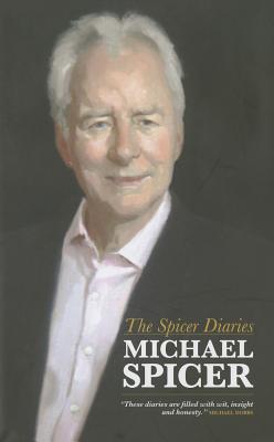 楽天ブックス: The Spicer Diaries - Michael Spicer - 9781250041937 : 洋書