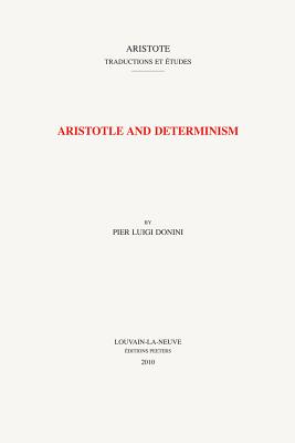 楽天ブックス: Aristotle and Determinism - Pl Donini - 9789042921948 : 洋書