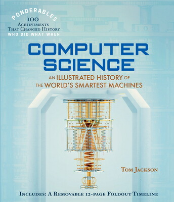 楽天ブックス: Computer Science: An Illustrated History of the World's ...