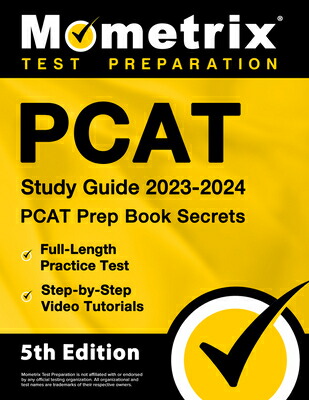 楽天ブックス: PCAT Study Guide 2023-2024 - PCAT Prep Book Secrets, Full ...