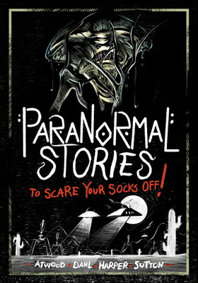 楽天ブックス: Paranormal Stories to Scare Your Socks Off! - Michael Dahl ...