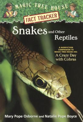 楽天ブックス: Snakes and Other Reptiles: A Nonfiction Companion to Magic Tree ...