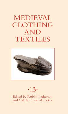 楽天ブックス: Medieval Clothing and Textiles 13 - Robin Netherton ...
