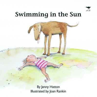 楽天ブックス: Swimming in the Sun - Jenny Hatton - 9781431402182 : 洋書