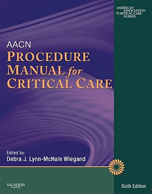 楽天ブックス: AACN Procedure Manual for Critical Care - Aacn - 9781416062189 : 洋書