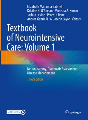 楽天ブックス: Textbook of Neurointensive Care: Volume 1: Neuroanatomy ...