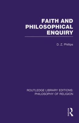 楽天ブックス: Faith and Philosophical Enquiry - D. Z. Phillips ...