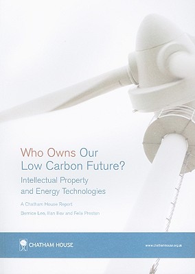 楽天ブックス: Who Owns Our Low Carbon Future?: Intellectual Property and ...
