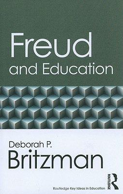 楽天ブックス: Freud and Education - Deborah P. Britzman - 9780415802260 : 洋書