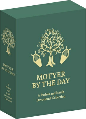 楽天ブックス: Motyer by the Day: A Psalms and Isaiah Devotional Collection ...