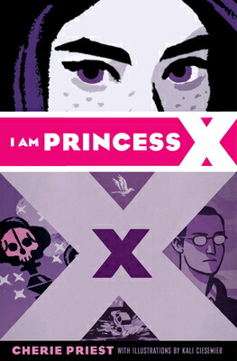 楽天ブックス: I Am Princess X - Cherie Priest - 9781338032352 : 洋書