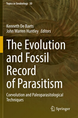 楽天ブックス: The Evolution and Fossil Record of Parasitism: Coevolution and ...