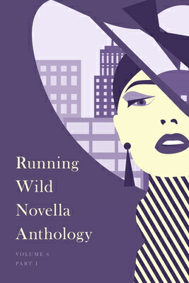 楽天ブックス: Running Wild Novella Anthology, Volume 6: Book 1 - David ...