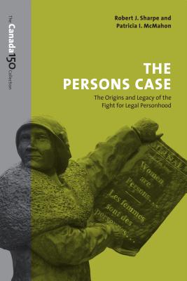 楽天ブックス: The Persons Case: The Origins and Legacy of the Fight for Legal ...