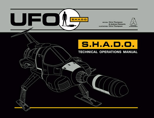 楽天ブックス: UFO S.H.A.D.O.: Technical Operations Manual - Chris Thompson - 9781914522406 : 洋書