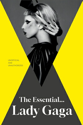 楽天ブックス: ESSENTIAL:LADY GAGA(H) - ANNIE ZALESKI - 9781917082433 : 洋書