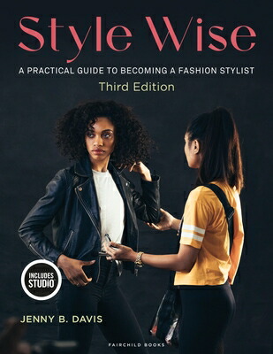 楽天ブックス: Style Wise: A Practical Guide to Becoming a Fashion Stylist ...
