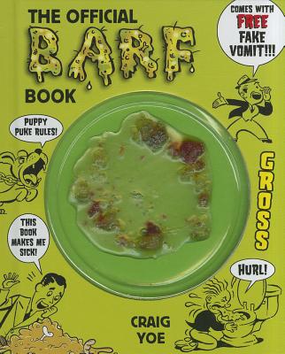 楽天ブックス: The Official Barf Book: A Gross Compendium of All Things Vomit ...