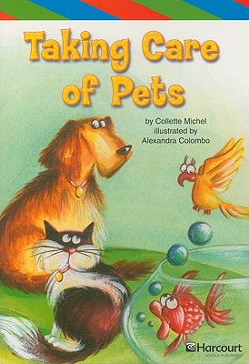 楽天ブックス: Taking Care of Pets - Collette Michel - 9780153502439 : 洋書