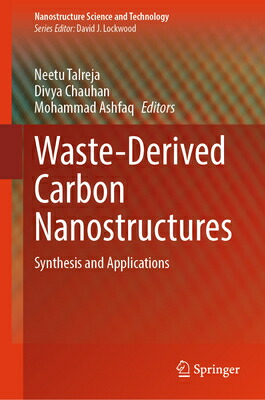 楽天ブックス: Waste-Derived Carbon Nanostructures: Synthesis and Applications - Neetu Talreja ...