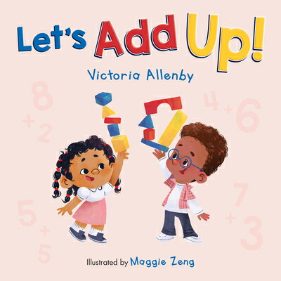 楽天ブックス: Let's Add Up! - Victoria Allenby - 9781772782486 : 洋書