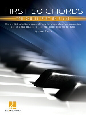 楽天ブックス: First 50 Chords You Should Play on Piano: Learn to Play Basic ...