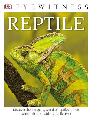 楽天ブックス: Eyewitness Reptile - DK - 9781465462497 : 洋書