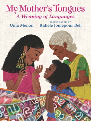 楽天ブックス: My Mother's Tongues: A Weaving of Languages (a Celebration of ...