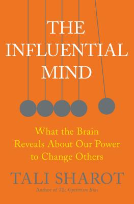楽天ブックス: The Influential Mind: What the Brain Reveals about Our Power to ...
