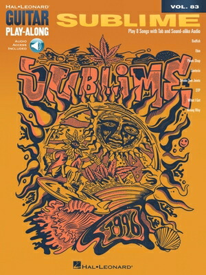 楽天ブックス: Sublime - Guitar Play-Along Vol. 83: Play-Along with Eight Favorite Sublime Songs - Book ...