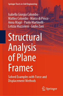 楽天ブックス: Structural Analysis of Plane Frames: Solved Examples with Force ...