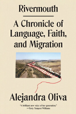 楽天ブックス: Rivermouth: A Chronicle of Language, Faith, and Migration ...