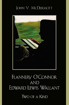 楽天ブックス: Flannery O'Connor and Edward Lewis Wallant: Two of a Kind ...
