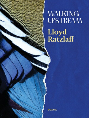 楽天ブックス: Walking Upstream - Lloyd Ratzlaff - 9781771872706 : 洋書