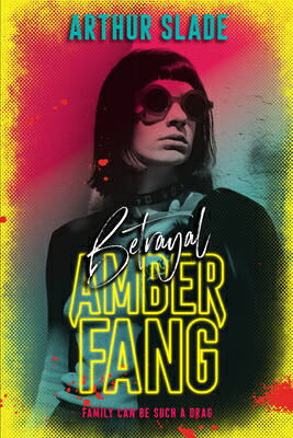 楽天ブックス: Amber Fang: Betrayal - Arthur Slade - 9781459822726 : 洋書