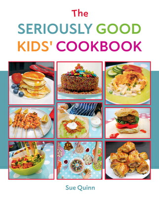 楽天ブックス: The Seriously Good Kids Cookbook - Sue Quinn - 9781837832774 : 洋書