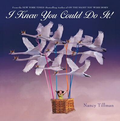 楽天ブックス: I KNEW I COULD DO IT!(BB) - NANCY TILLMAN - 9781250812803 : 洋書