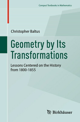 楽天ブックス: Geometry by Its Transformations: Lessons Centered on the ...