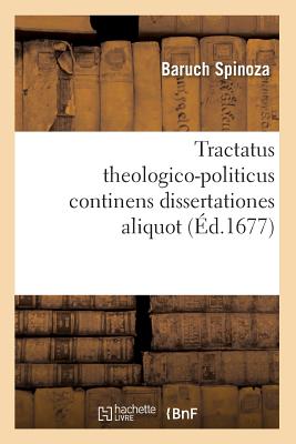 楽天ブックス: Tractatus Theologico-Politicus Continens Dissertationes Aliquot (d.1677) - Baruch ...