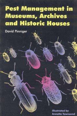 楽天ブックス: Pest Management in Museums, Archives and Historic Houses ...