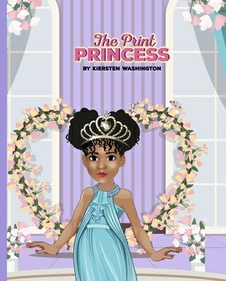 楽天ブックス: The Print Princess - Kiersten Washington - 9781667842882 : 洋書