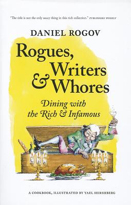 楽天ブックス: Rogues, Writers & Whores: Dining with the Rich & Infamous ...