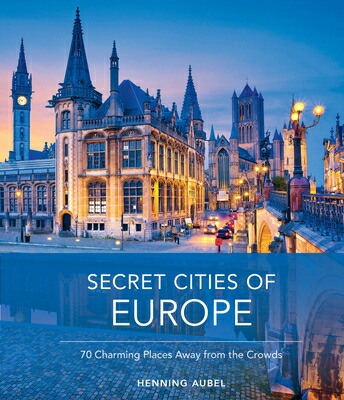 楽天ブックス: SECRET CITIES OF EUROPE(H) - HENNING AUBEL - 9780764362897 : 洋書