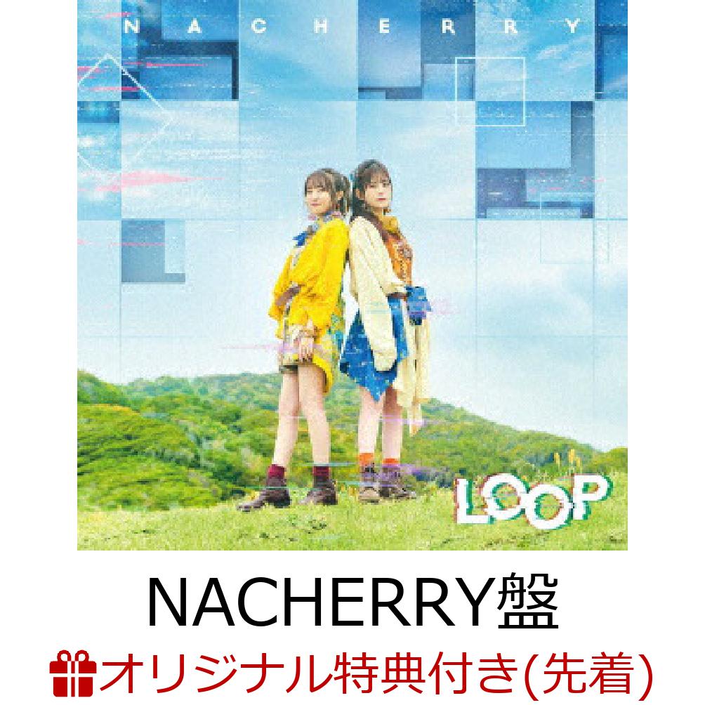 楽天ブックス: 【楽天ブックス限定先着特典】NACHERRY 3rd Single「LOOP」【NACHERRY盤 CD＋Blu-ray】(ステッカー) - NACHERRY ...