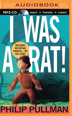 楽天ブックス: I Was a Rat! - Philip Pullman - 9781491572955 : 洋書